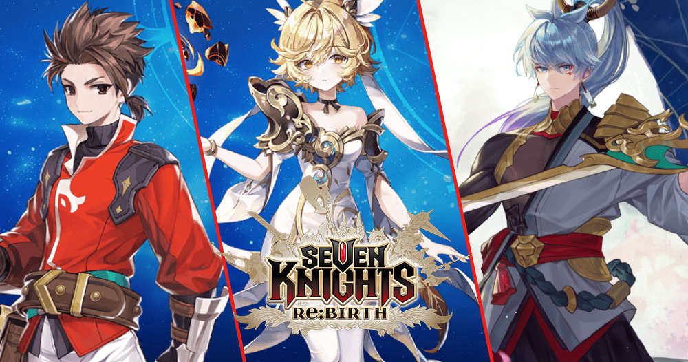 Seven Knights RE:BIRTH Tier List - Pilih Karakter Terbaik - gamerwk.com